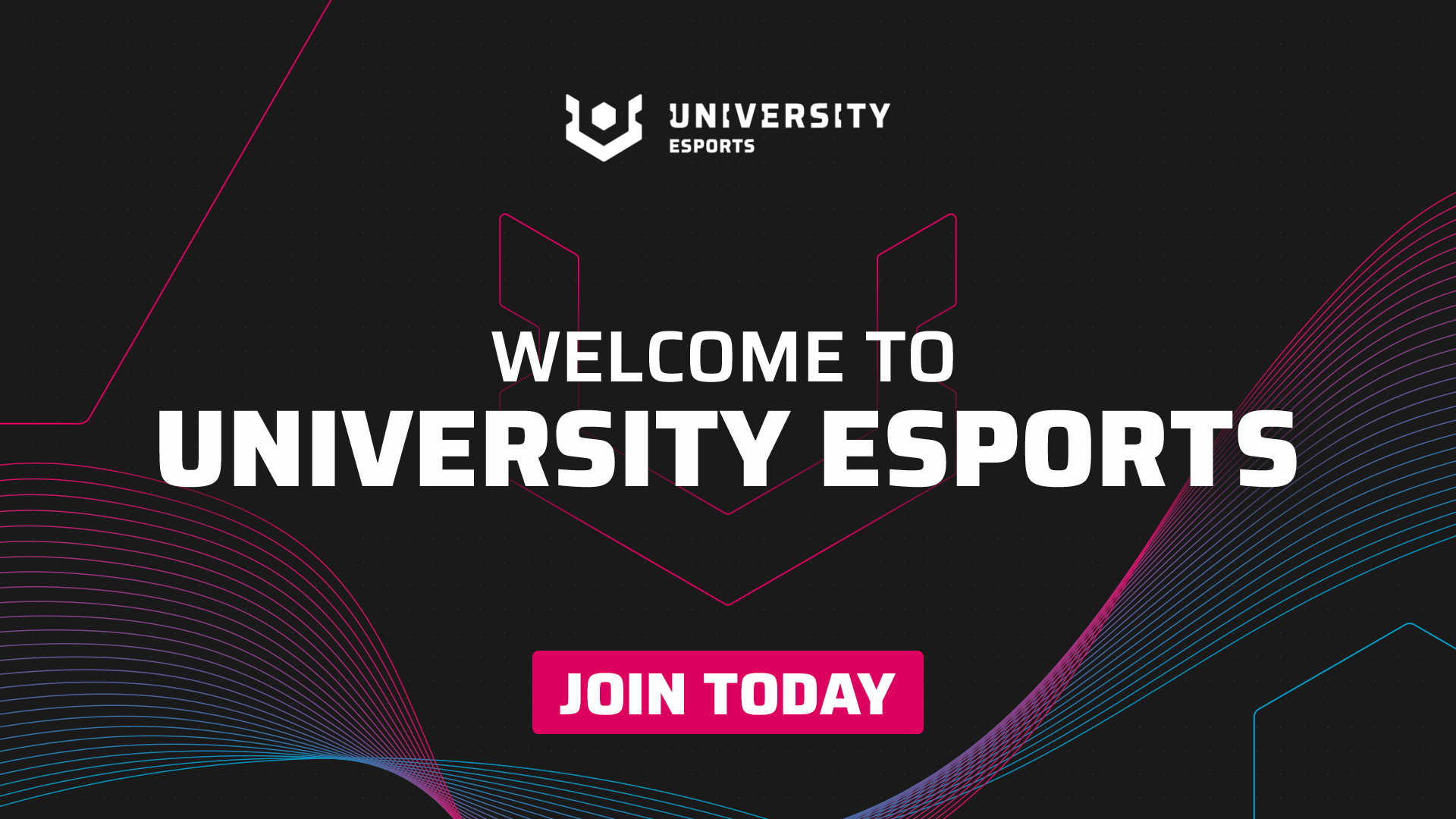 Welcome to UNIVERSITY esports